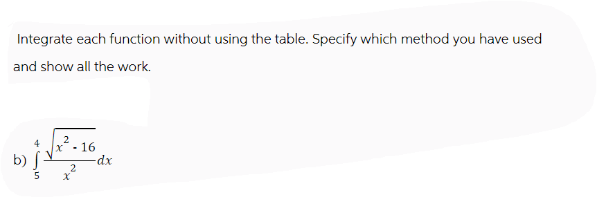 Solved Integrate each function without using the table. | Chegg.com