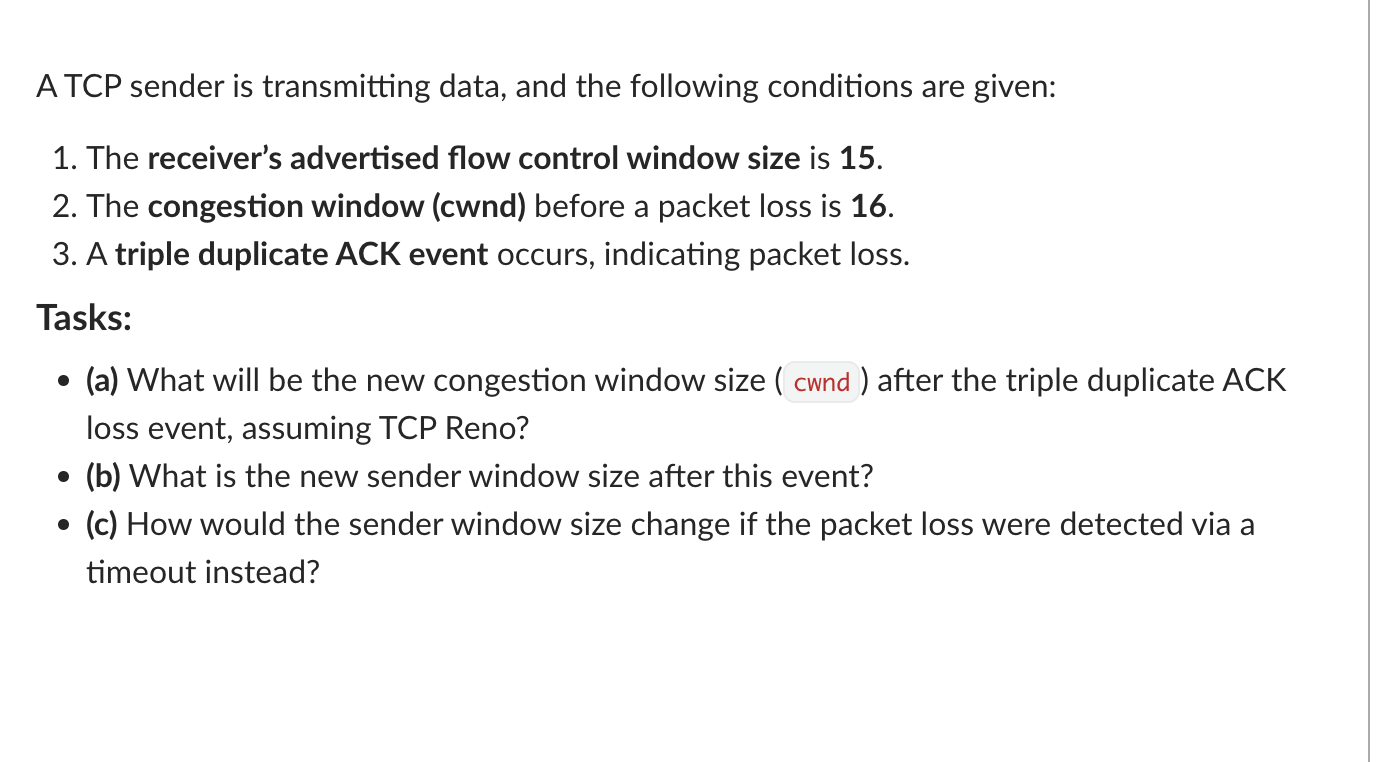 Solved A TCP sender is transmitting data, and the following | Chegg.com