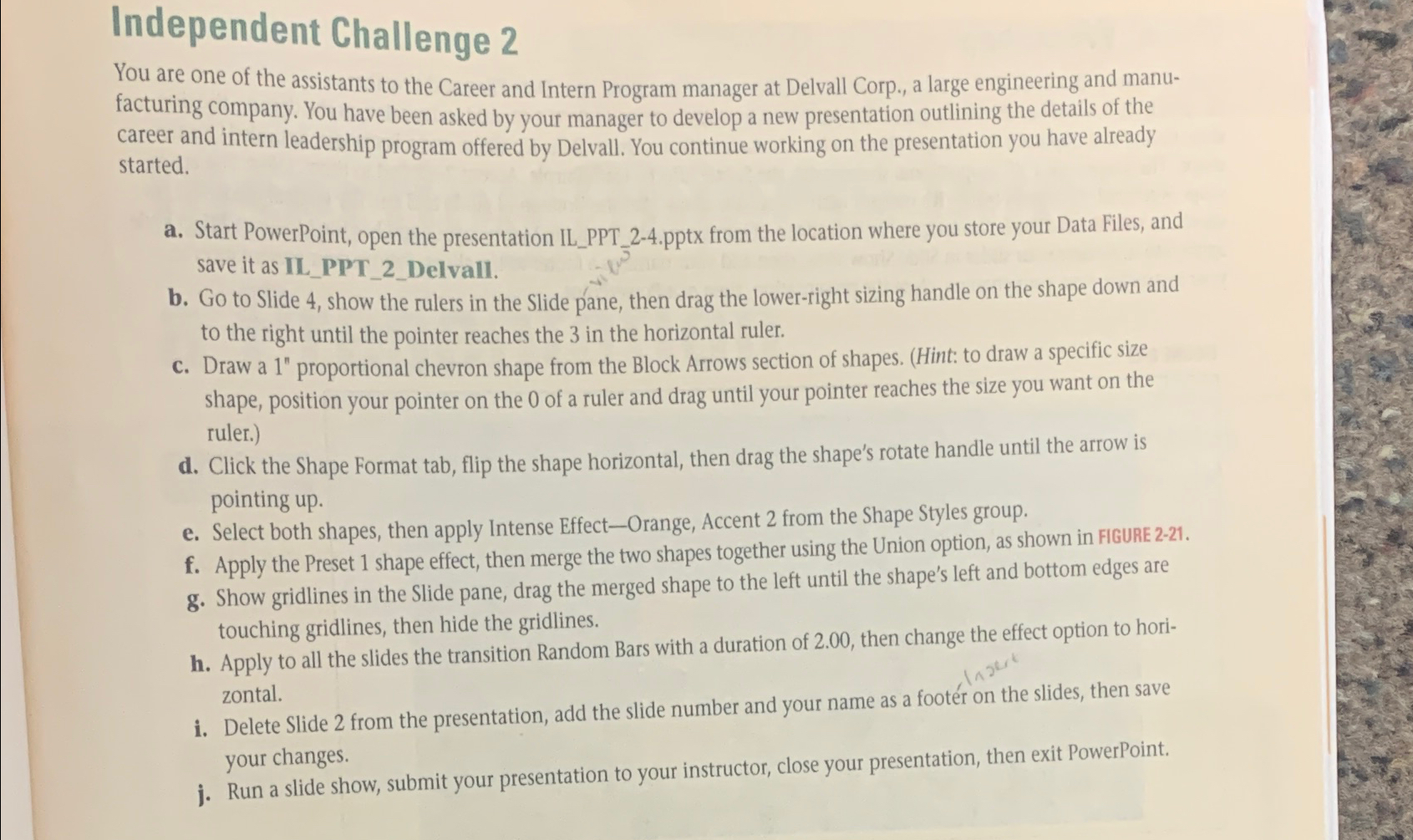 Solved Independent Challenge 2You are one of the assistants | Chegg.com