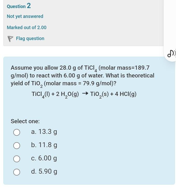 Solved Question 2Not yet answeredMarked out of 2.00Flag | Chegg.com