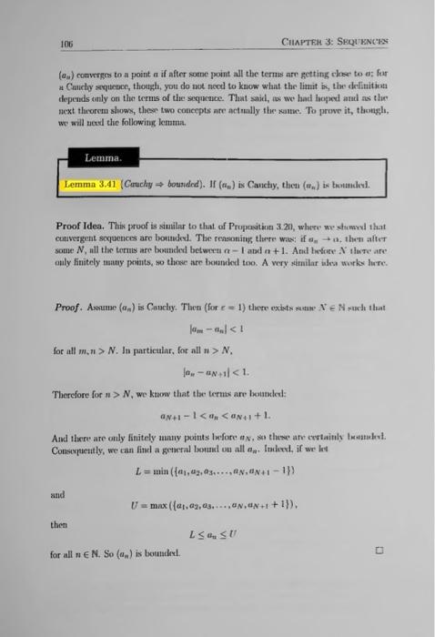 Solved 3 Prove That A Cauchy Sequence An Is Bounded See