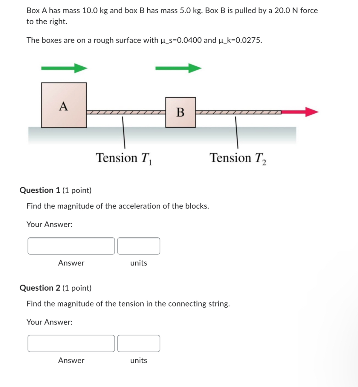 Solved Box A has mass 10.0kg ﻿and box B ﻿has mass 5.0kg. | Chegg.com