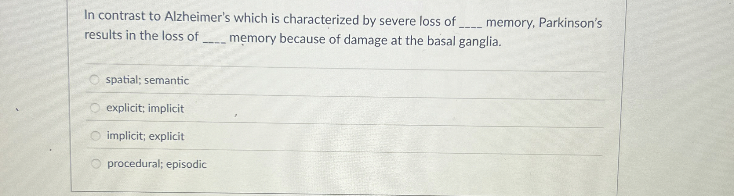 Solved In contrast to Alzheimer's which is characterized by | Chegg.com