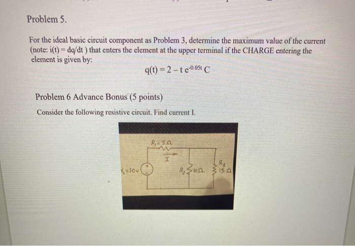 Solved Problem 5. For the ideal basic circuit component as | Chegg.com