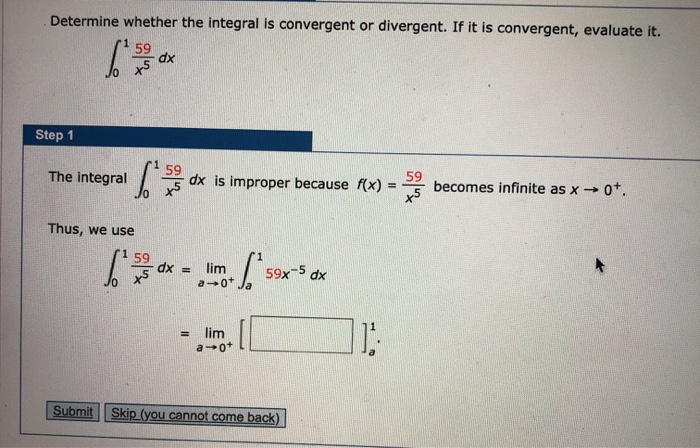 Solved Determine whether the integral is convergent or | Chegg.com