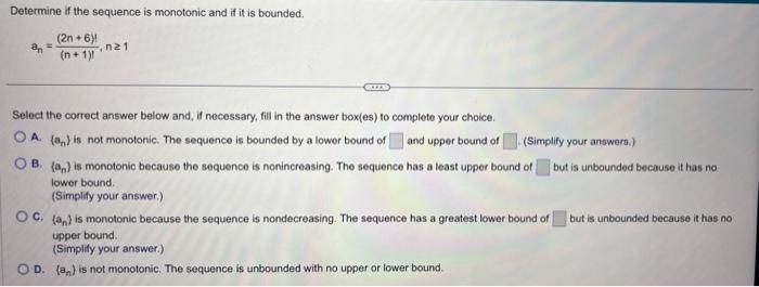 Solved Determine if the sequence is monotonic and if it is | Chegg.com