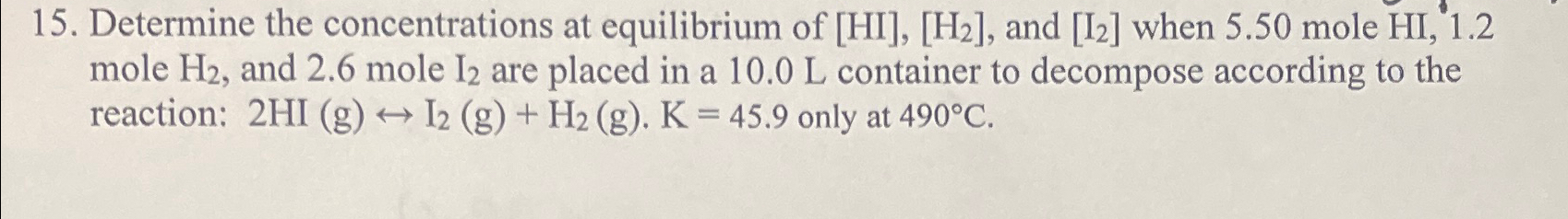 Solved Determine the concentrations at equilibrium of HIH2, | Chegg.com