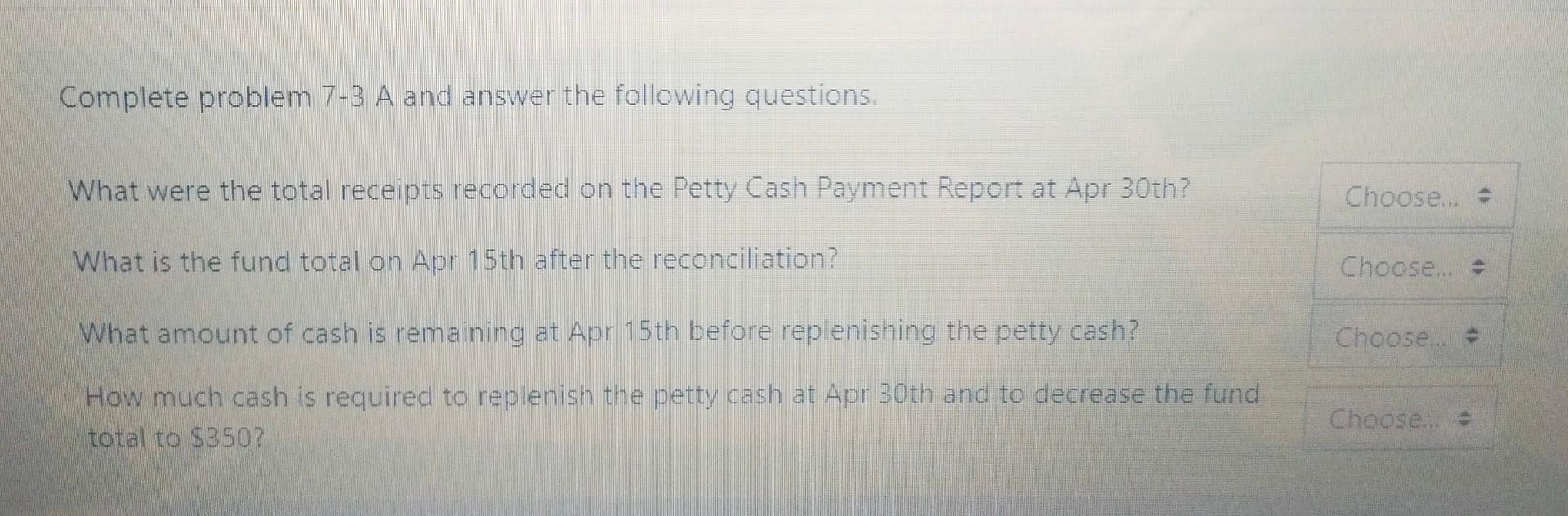 Solved Problem 7-3A Petty cash fund reimbursement and | Chegg.com