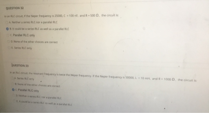 Solved QUESTION 32 In an RLC circuit, if the Neper frequency | Chegg.com
