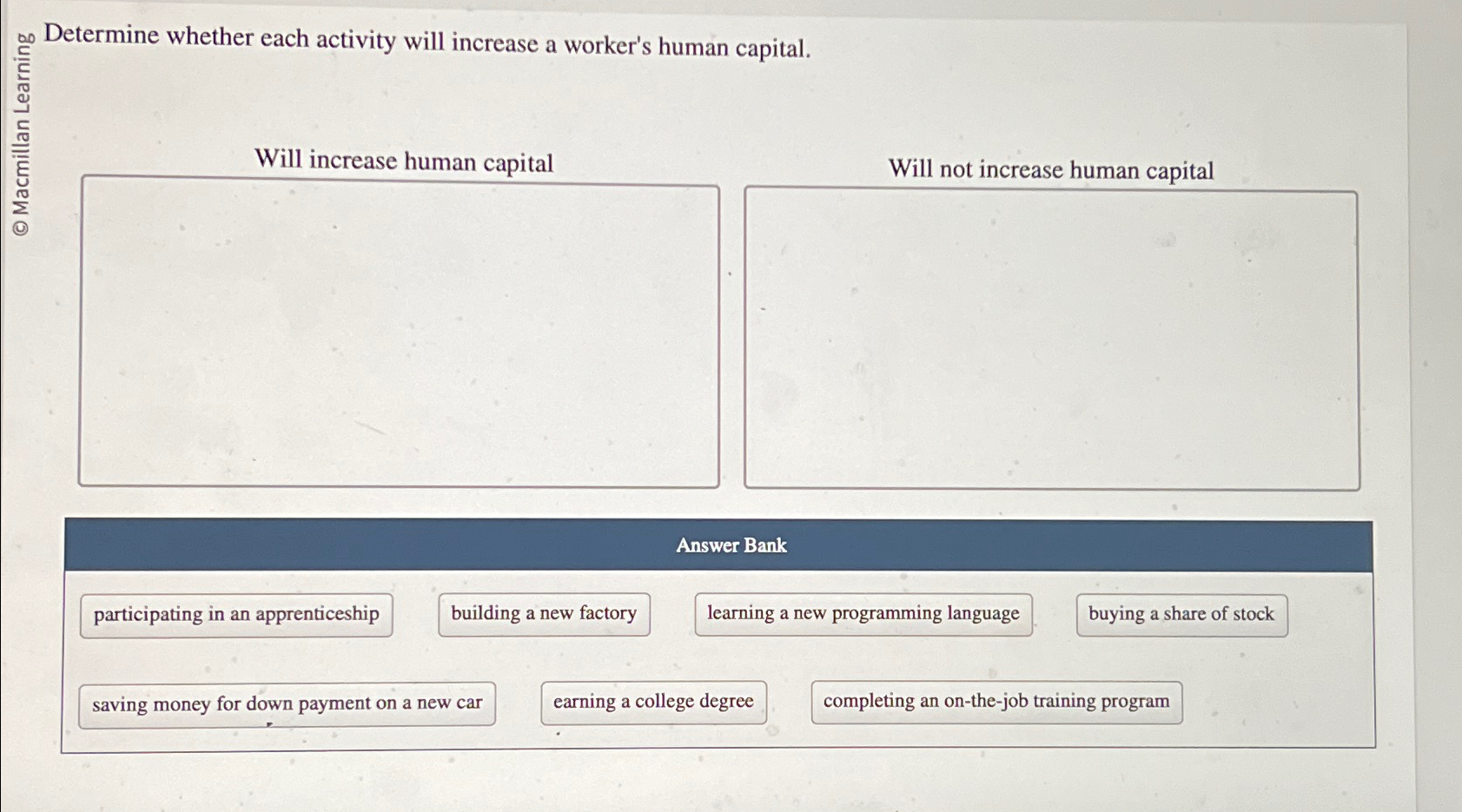 Solved Dotermine whether each activity will increase a | Chegg.com