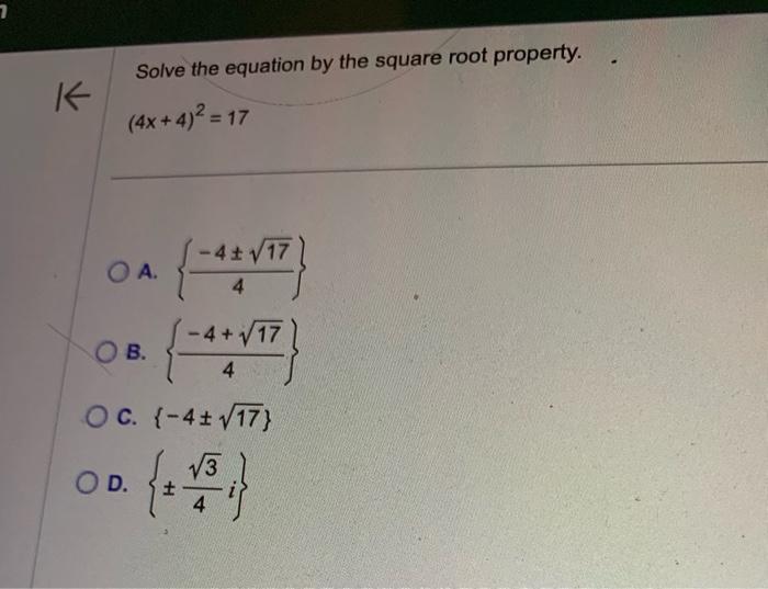 Solved Solve the equation by the square root property. \( (4 | Chegg.com