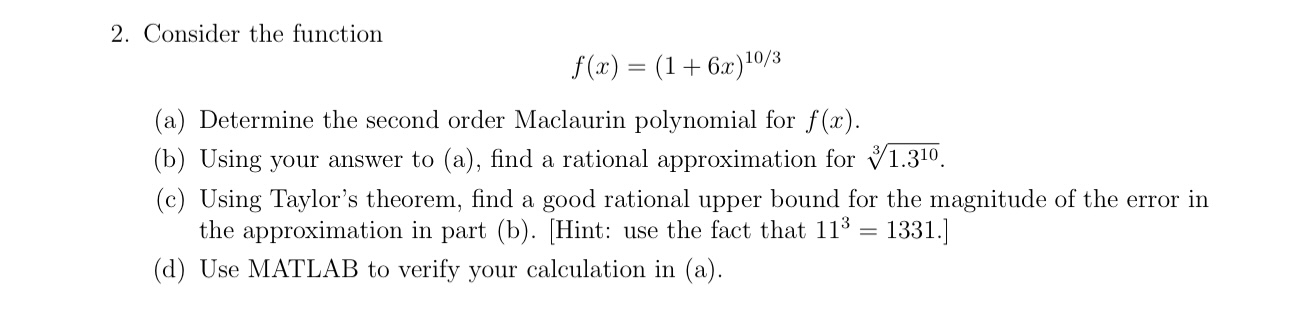 Solved Consider the functionf(x)=(1+6x)103(a) ﻿Determine the | Chegg.com