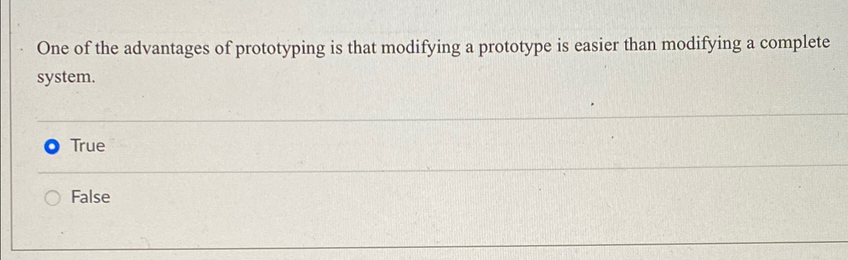 Solved One of the advantages of prototyping is that | Chegg.com