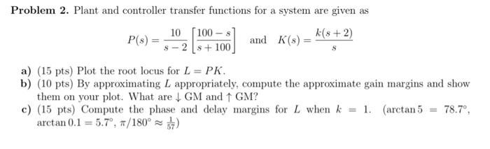 Solved Problem 2. Plant and controller transfer functions | Chegg.com