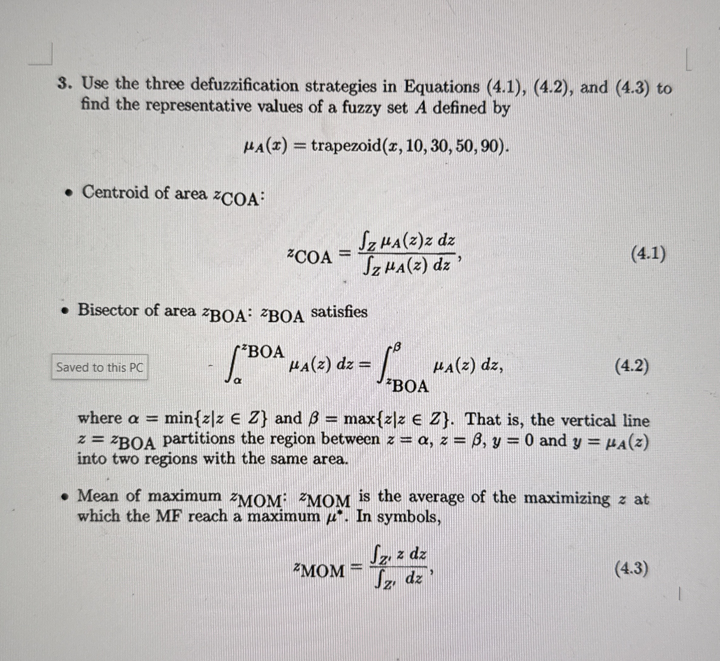 Use the three defuzzification strategies in Equations | Chegg.com