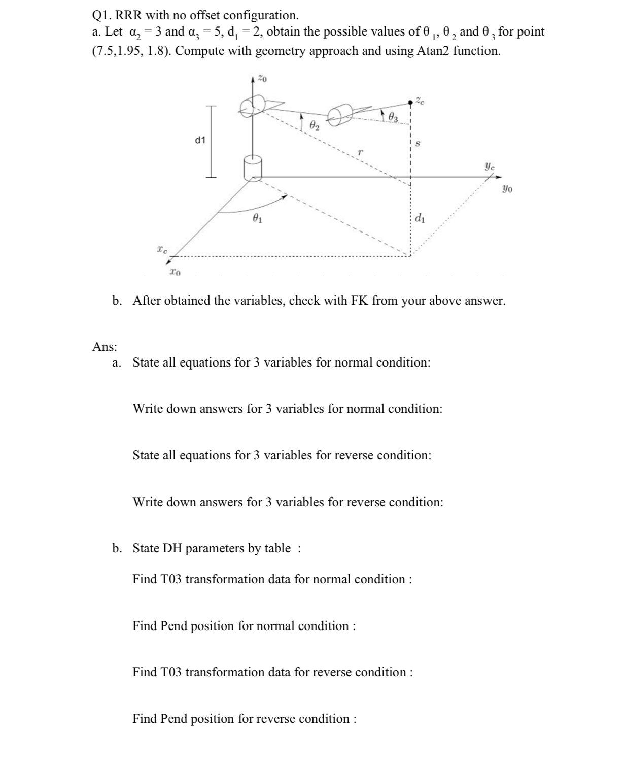 Solved Q1. RRR with no offset configuration.\\na. Let | Chegg.com