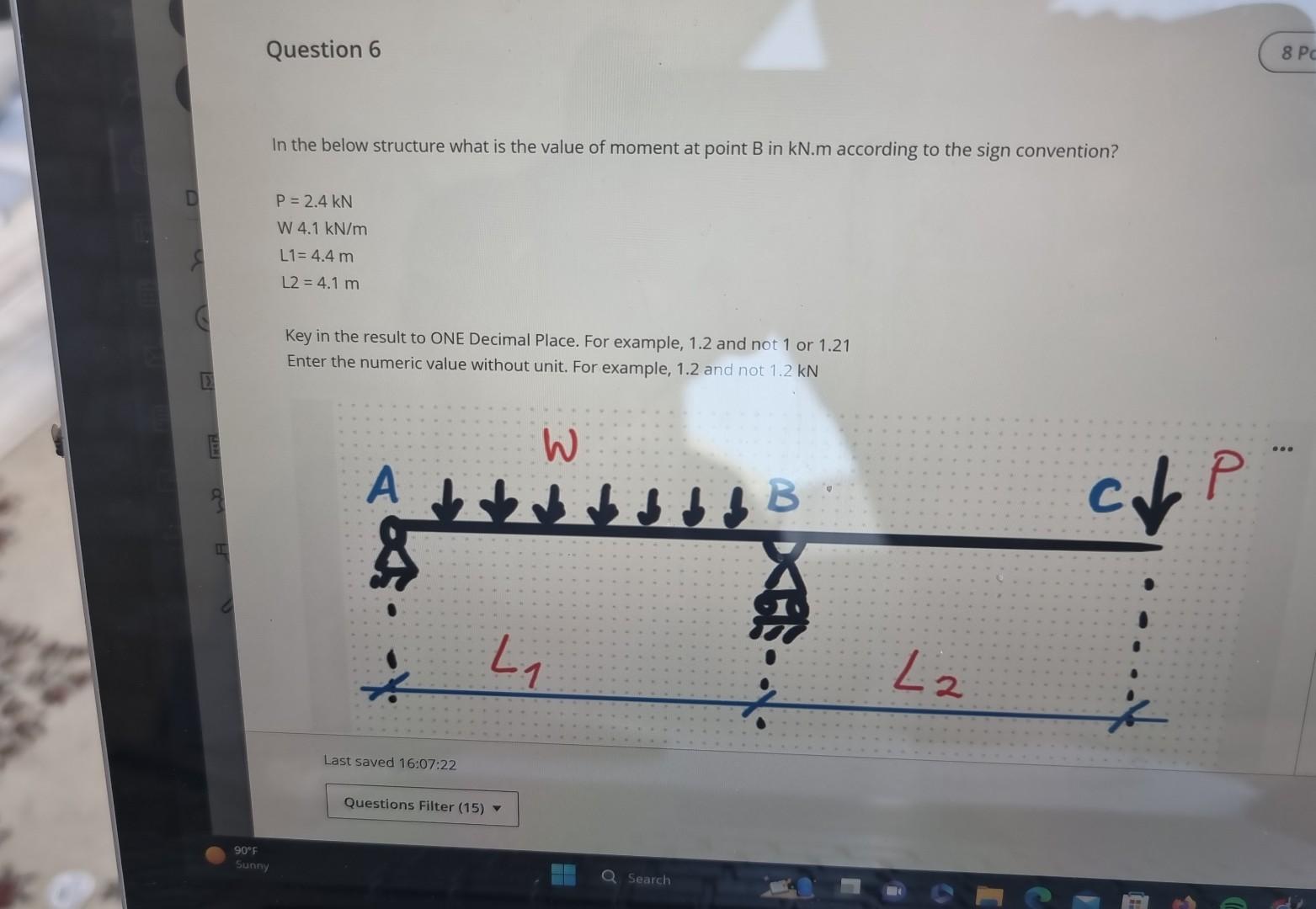 Solved In the below structure what is the value of moment at | Chegg.com