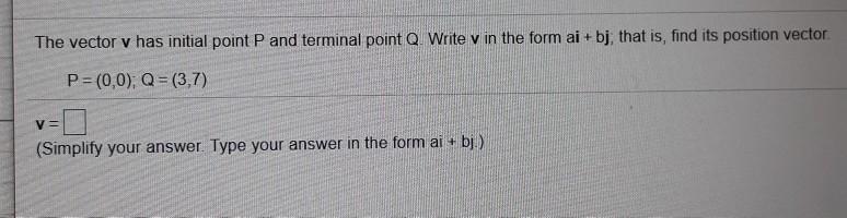 Solved The vector v has initial point P and terminal point | Chegg.com