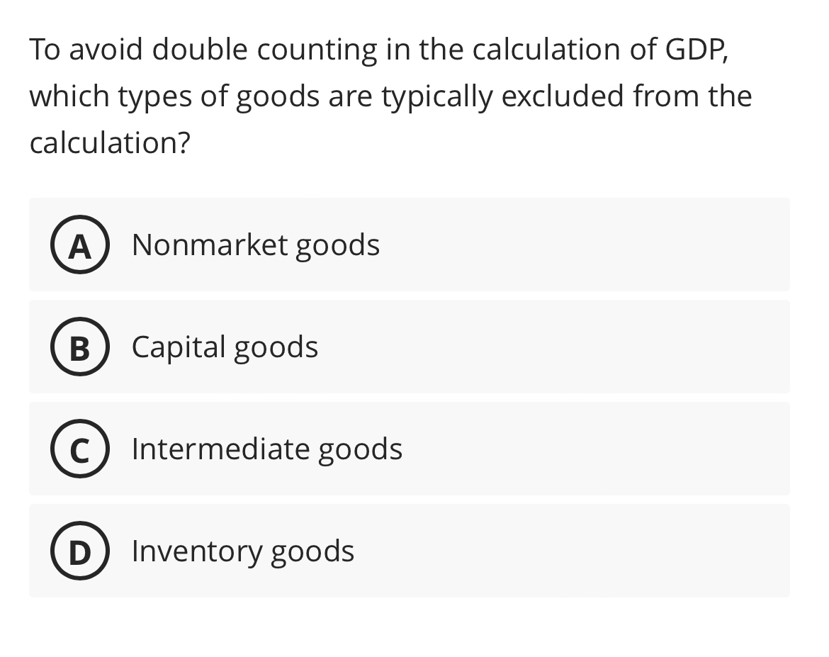 Solved To avoid double counting in the calculation of GDP, | Chegg.com