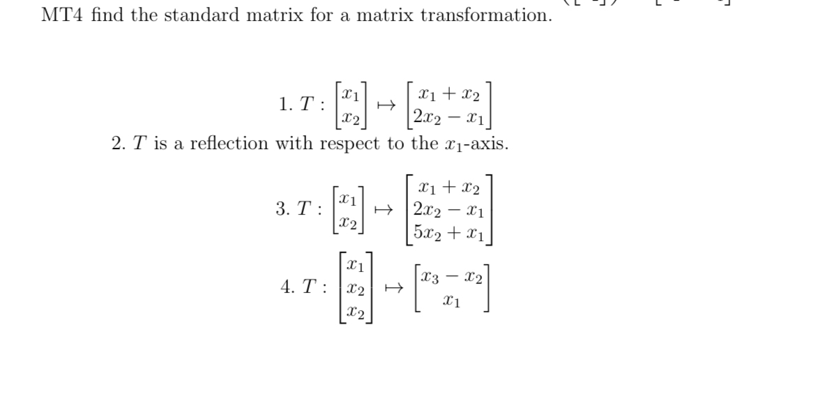 Solved MT4 ﻿find the standard matrix for a matrix | Chegg.com