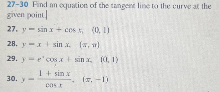 Solved 27-30 Find an equation of the tangent line to the | Chegg.com