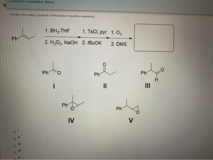 Solved Question Completion Status: Predict the major product | Chegg.com