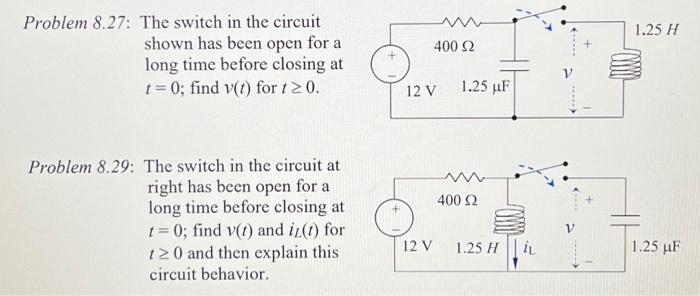 Solved Problem 8.27: The switch in the circuit shown has | Chegg.com