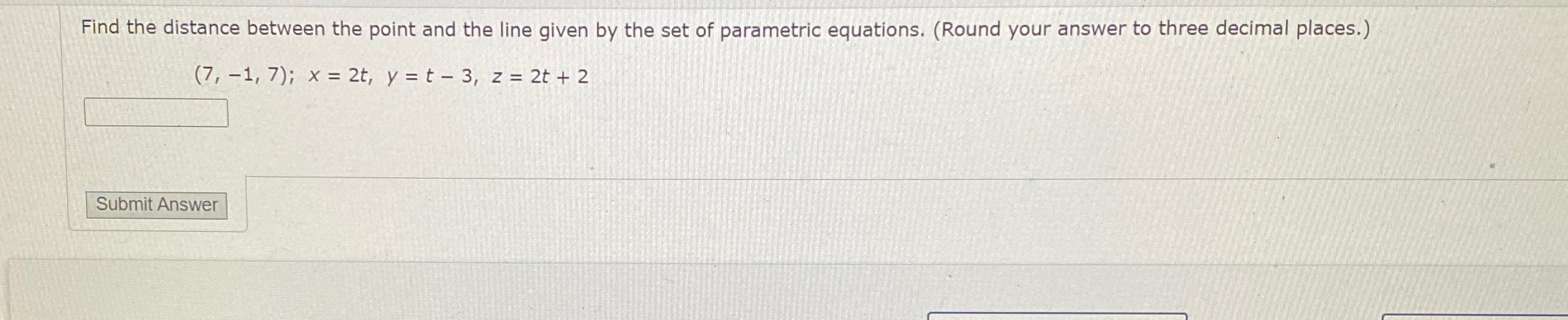 Solved Find the distance between the point and the line | Chegg.com
