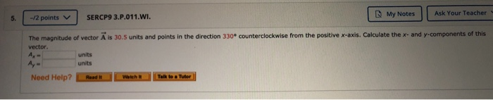 Solved -12 points SERCP9 3.P.011.WI. My Notes Ask Your | Chegg.com