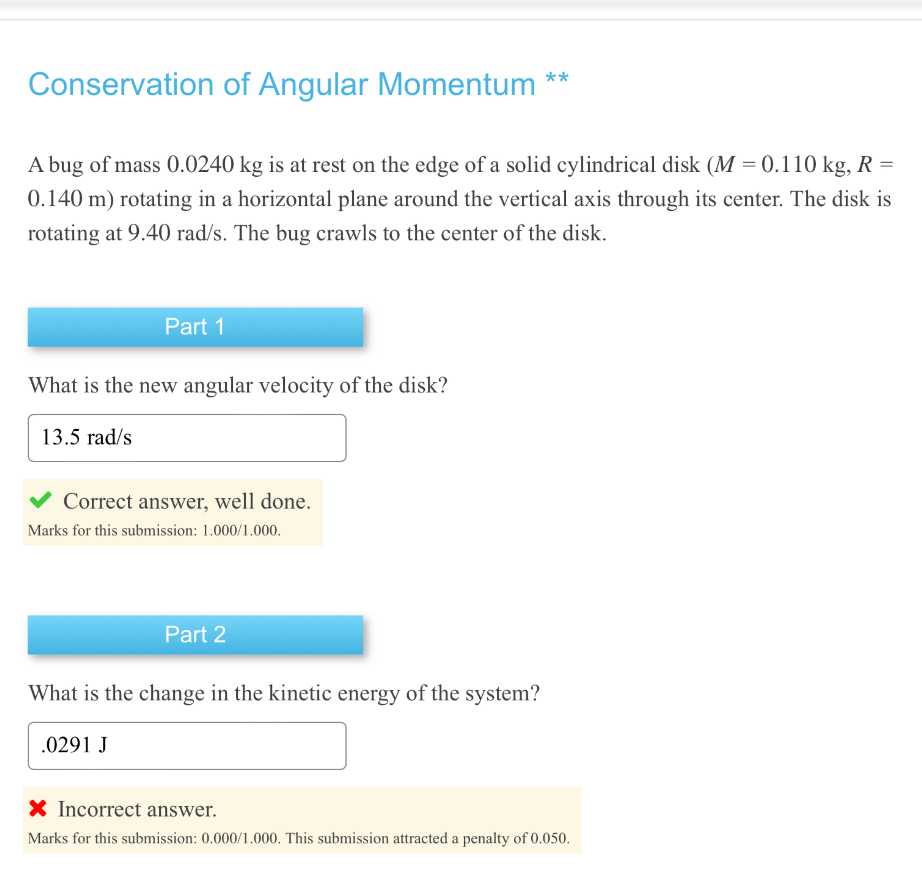 Solved Conservation of Angular Momentum **A bug of mass | Chegg.com
