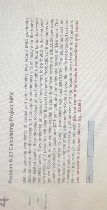 Solved Problem 6-27 Calculating Project NPV With the growing | Chegg.com