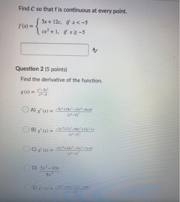 Solved Find C so that fis continuous at every point. § , 5x | Chegg.com