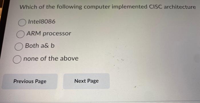 Solved Which of the following computer implemented CISC | Chegg.com