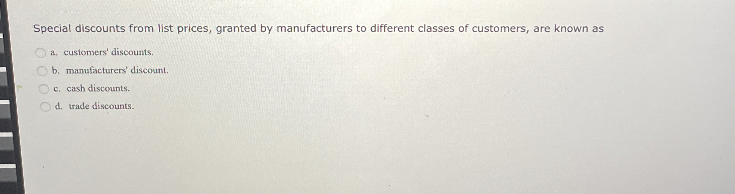 Solved Special discounts from list prices, granted by | Chegg.com