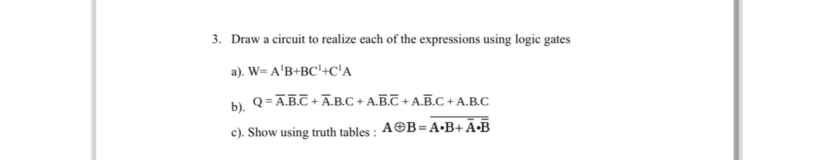 Solved Draw a circuit to realize each of the expressions | Chegg.com