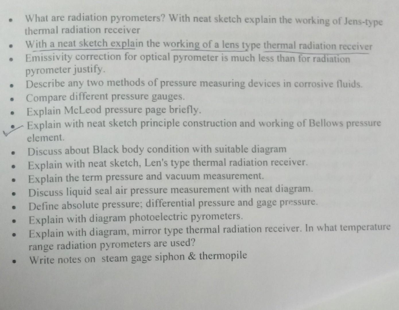 Solved - What are radiation pyrometers? With neat sketch | Chegg.com