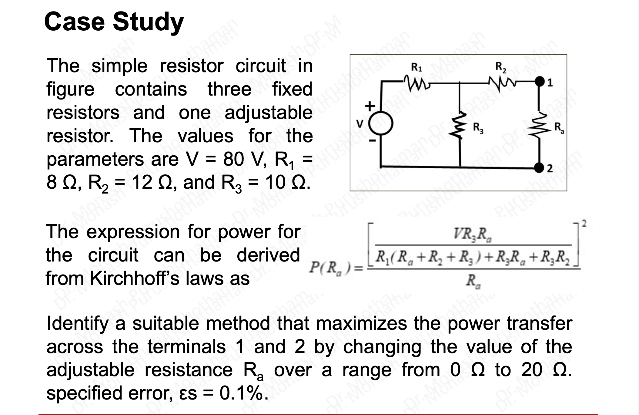 Solved Case StudyThe simple resistor circuit infigure | Chegg.com