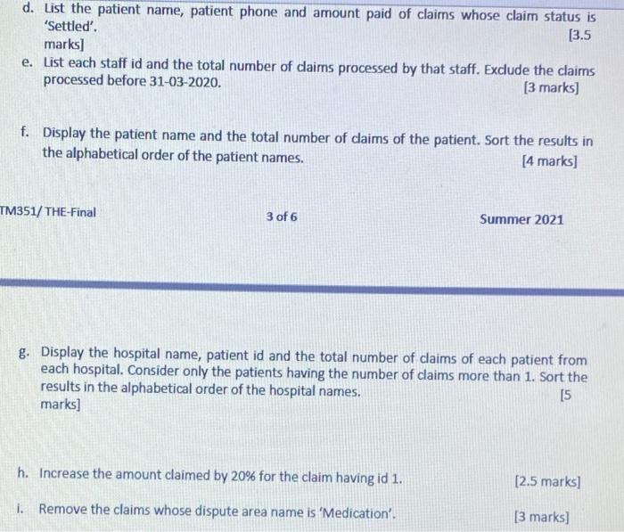 Solved d. List the patient name, patient phone and amount | Chegg.com