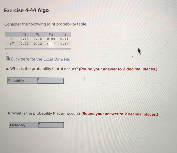 Solved Exercise 4-44 Algo Consider the following joint | Chegg.com