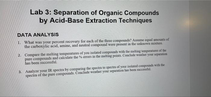 Solved Lab 3: Separation of Organic Compounds by Acid-Base | Chegg.com