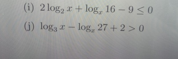 Solved (i) 2 log2 x + log, 16 - 9