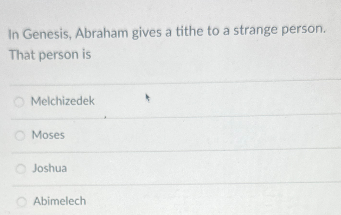 Solved In Genesis, Abraham gives a tithe to a strange | Chegg.com