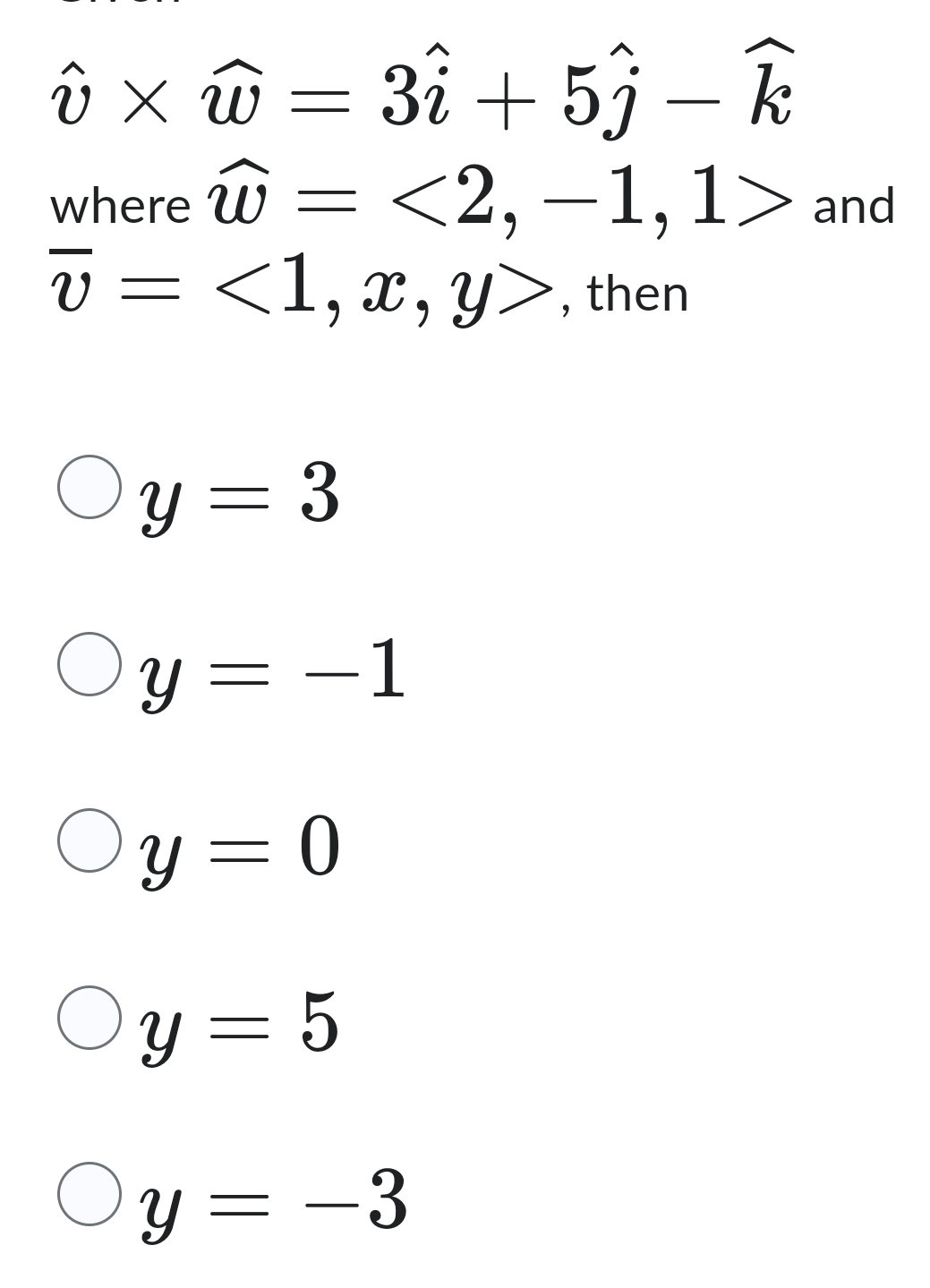Solved hat(v)×widehat(w)=3hat(i)+5hat(j)-widehat(k) ﻿where | Chegg.com