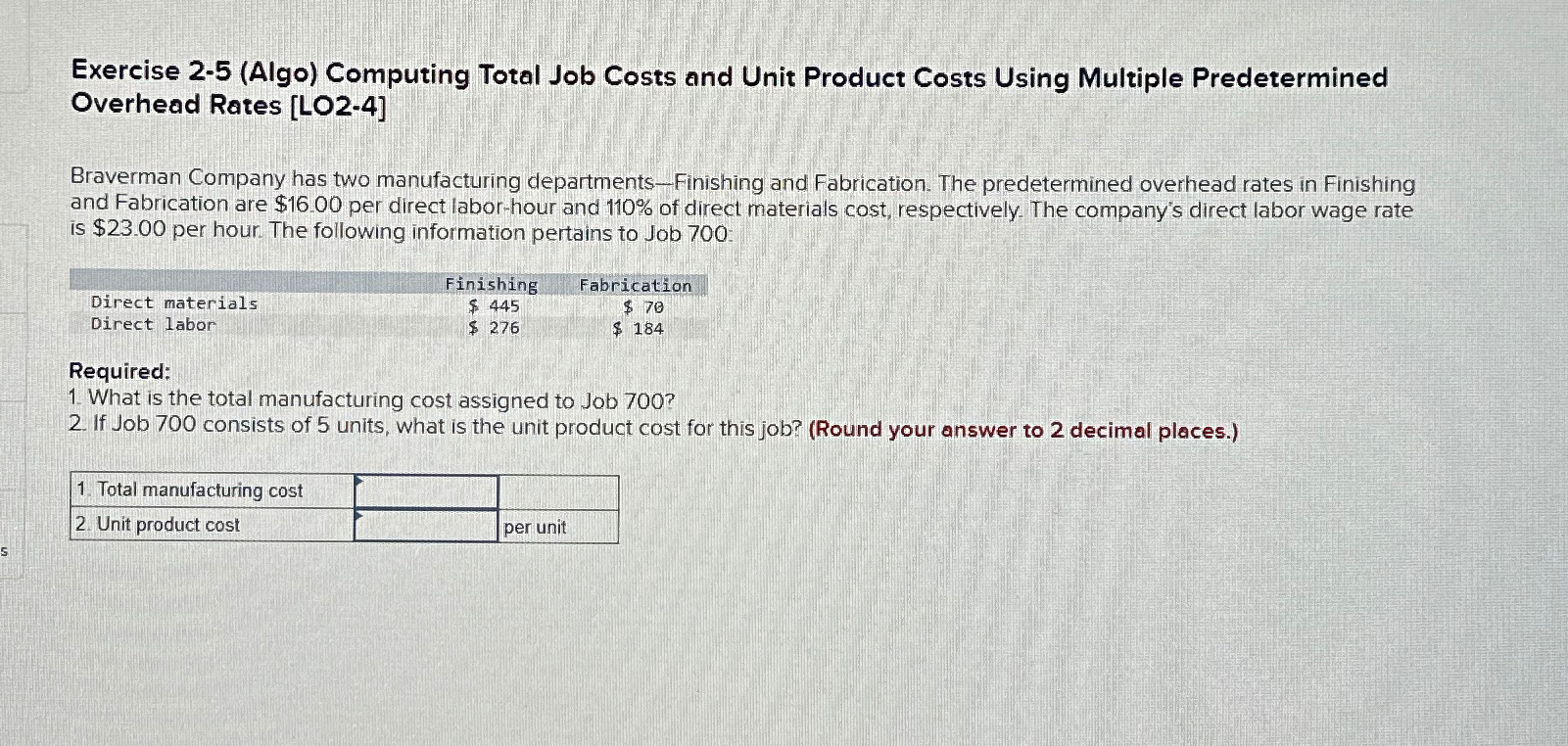 Solved Exercise 2-5 (Algo) Computing Total Job Costs and | Chegg.com Solved Exercise 2-5 (Algo) Computing Total Job Costs and | Chegg.com