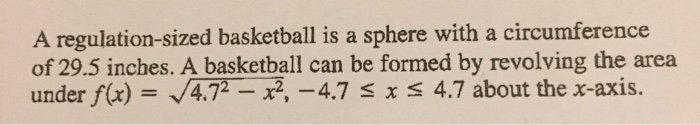 Solved how do you approximate the volume of a basketball | Chegg.com