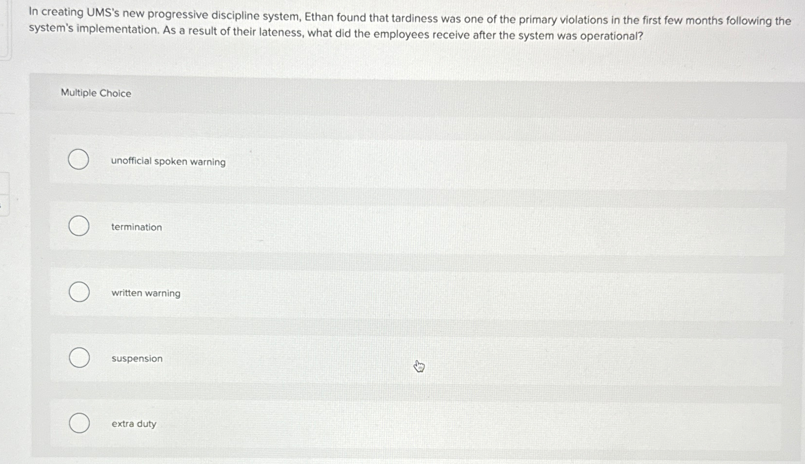 Solved In creating UMS's new progressive discipline system, | Chegg.com
