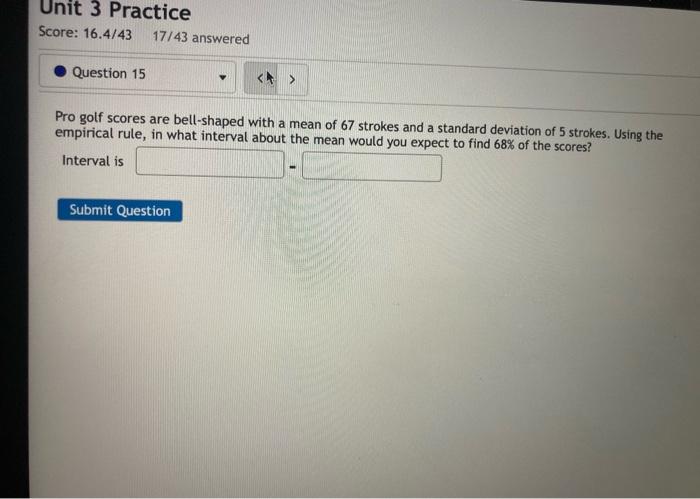 Solved Unit 3 Practice Score: 13.4/43 14/43 answered | Chegg.com