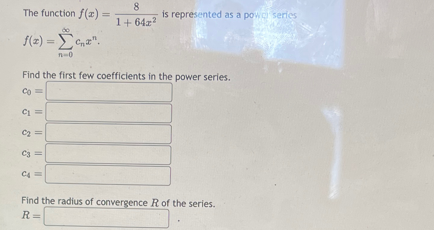 Solved The function f(x)=81+64x2 ﻿is represented as a powfl | Chegg.com