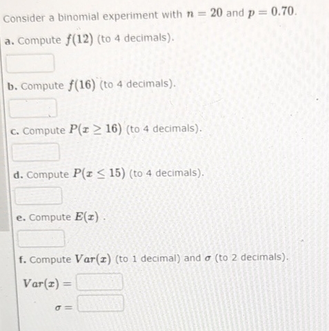 Solved Consider a binomial experiment with n=20 ﻿and | Chegg.com