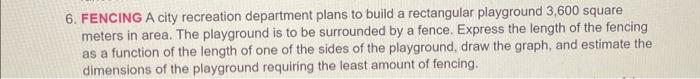 Solved 6. FENCING A city recreation department plans to | Chegg.com